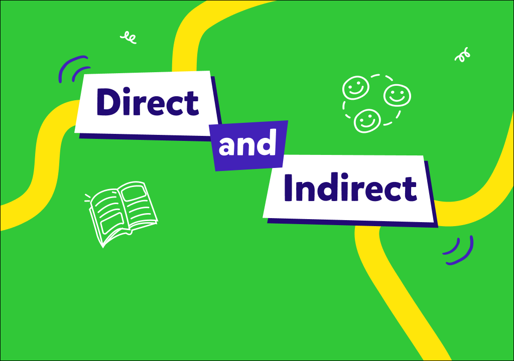 Direct and Indirect Speech: מדריך שלם לשיפור האנגלית שלכם