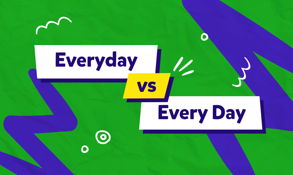 מה ההבדל בין "every Day" לבין "Everyday"? מתי יש להשתמש בכל אחד?