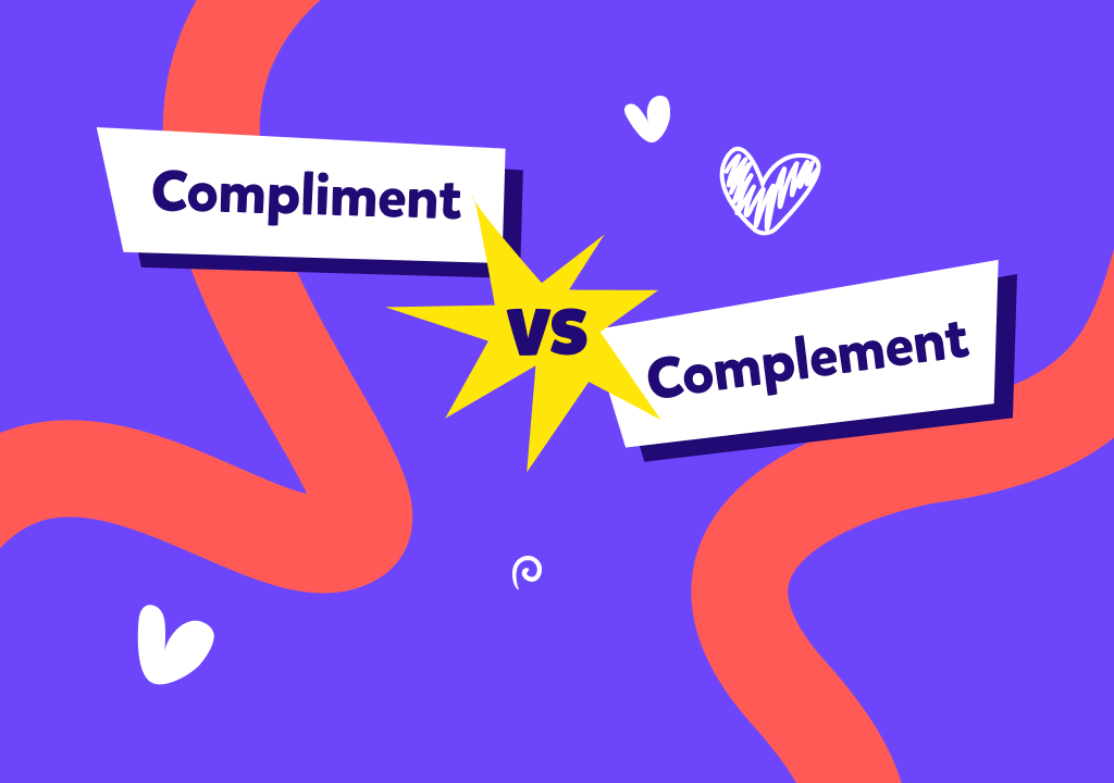 מה ההבדל בין Compliment ו-Complement באנגלית?